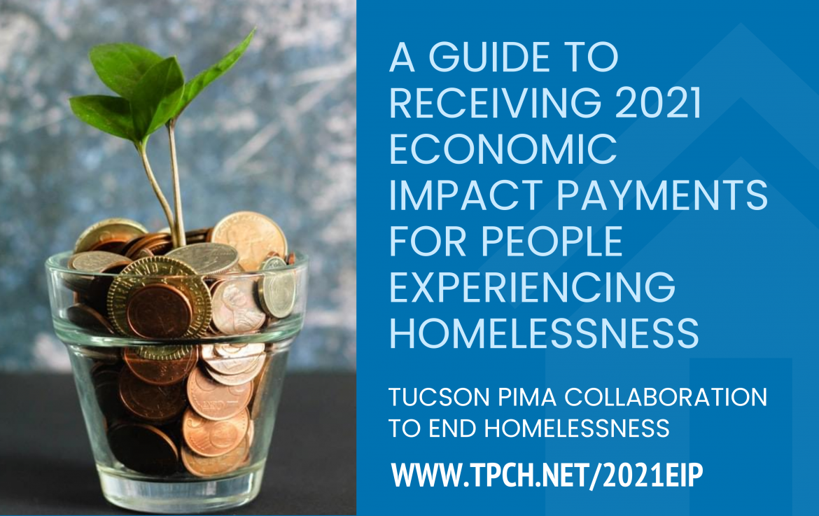 TPCH Publishes Don't Miss Out: A Guide to 2021 Economic Impact Payments ...